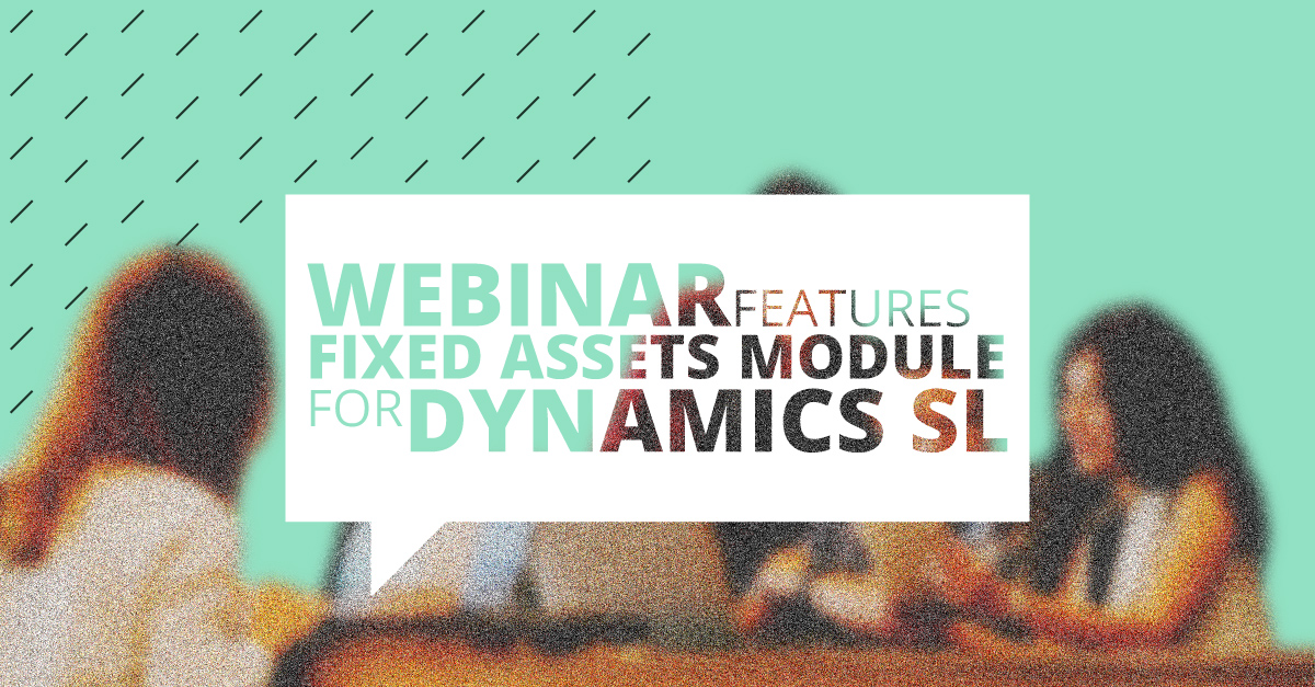 Webinar features Fixed Assets Module for Dynamics SL - Boyer & Associates