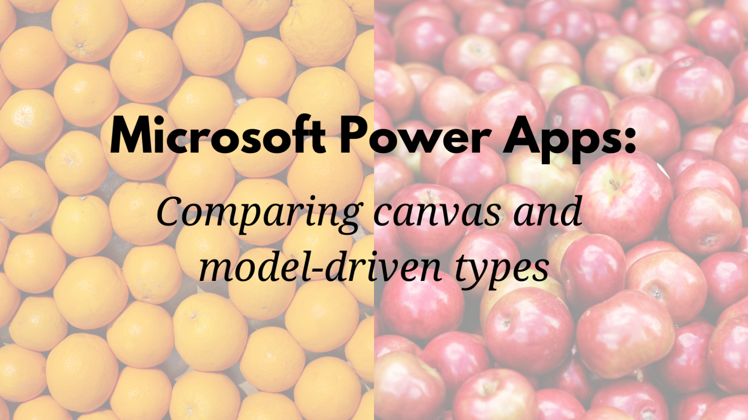 Using Microsoft Power Apps: canvas vs. model-driven - Boyer & Associates