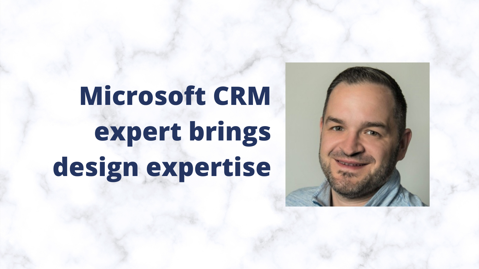 Microsoft CRM expert brings design expertise - Boyer & Associates