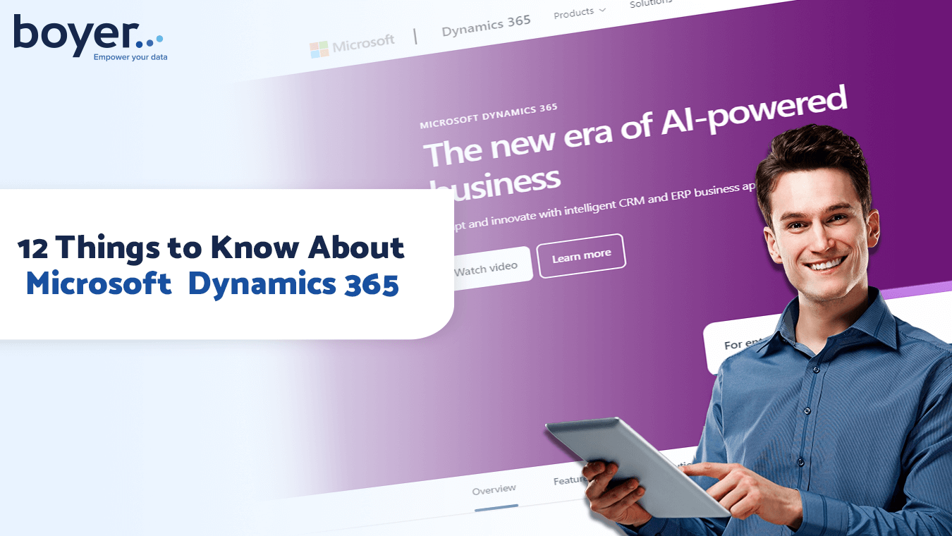 12 Things to Know About Microsoft Dynamics 365