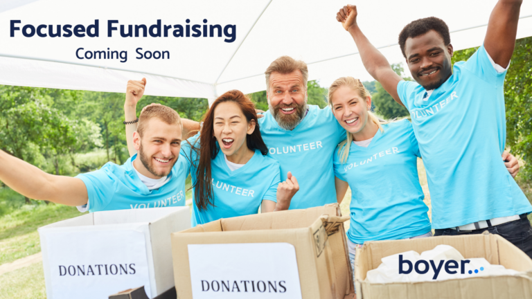 Boyer 365: Focused Fundraising
